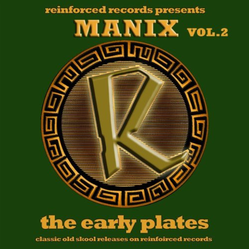 Amazon.com: Reinforced Presents Manix - The Early Plates Vol.2 : Manix ...