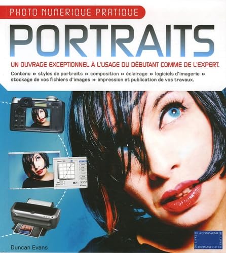 Amazon.com: "portraits ; photo numérique pratique": 9782912679611 ...