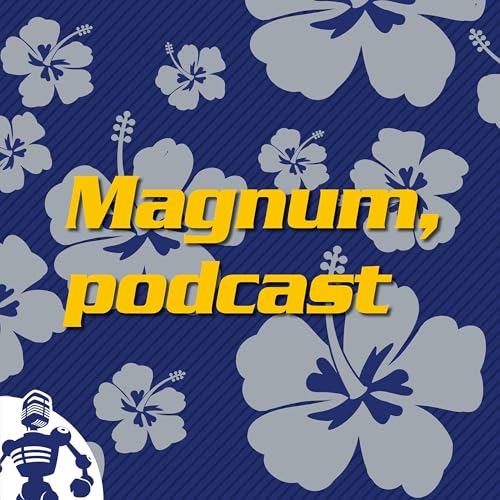 Amazon.com: Magnum, podcast - revisiting "Magnum P.I." : Jason Snell ...