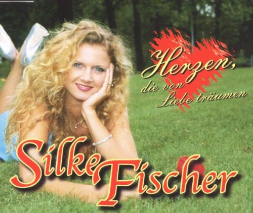 Herzen,die Von Liebe Träumen - Fischer,Silke: Amazon.de: Musik