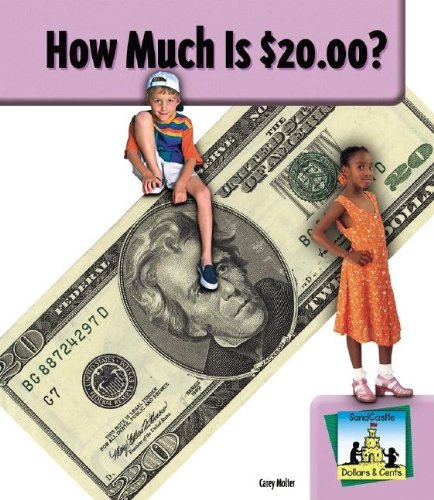 How Much Is $20.00? (Dollars & Cents): Molter, Carey: 9781577658955 ...