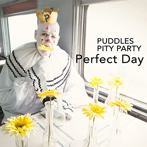 Play Perfect Day by Puddles Pity Party on Amazon Music Unlimited