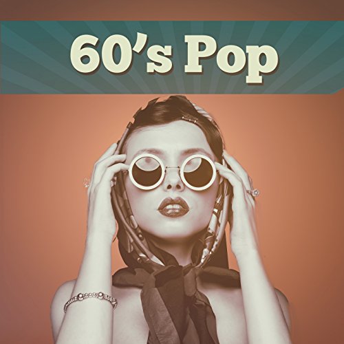 60 s Pop By VARIOUS ARTISTS On Amazon Music Amazon co uk 60-s-pop-by-various-artists-on-amazon-music-amazon-co-uk