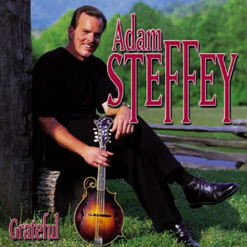 Play Grateful by Adam Steffey on Amazon Music