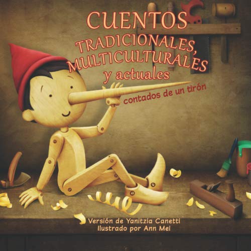 CUENTOS TRADICIONALES, MULTICULTURALES Y ACTUALES CONTADOS DE UN TIRÓN ...
