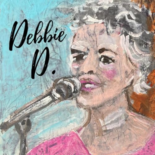 Amazon Music UnlimitedでDebbie D'AgostinoのDebbie Dを