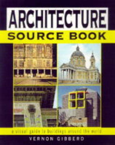 Architecture Source Book: Vernon Gibberd: 9781840130430: Amazon.com: Books