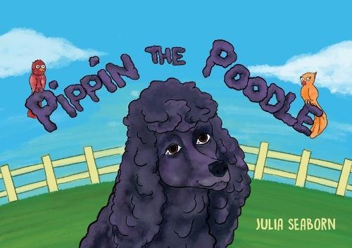 Pippin the Poodle Dog : Seaborn, Julia: Amazon.in: Books