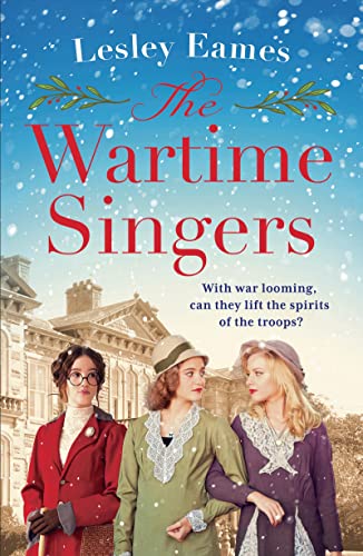 The Wartime Singers eBook : Eames, Lesley: Amazon.co.uk: Kindle Store