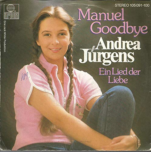 Andrea Jürgens - Manuel Goodbye - Ariola - 105 091, Ariola - 105 091 ...