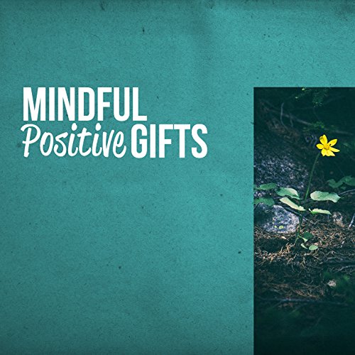 Amazon.com: Mindful Positive Gifts : Positive Thinking: Music to ...