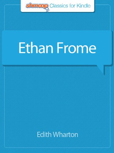 Ethan Frome: Complete Text with Integrated Study Guide from Shmoop ...