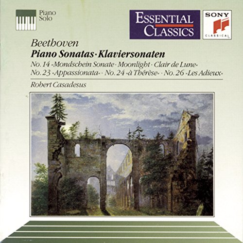 Play Beethoven: Piano Sonatas Nos. 14, 26, 24 & 23 by Robert Casadesus ...