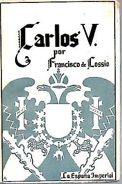 Amazon.com: Carlos V: Francisco de Cossío: Books