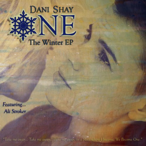 Amazon.com: One: The Winter EP : Dani Shay: Digital Music
