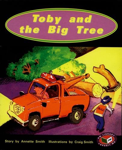 Toby and the Big Tree : Smith, Annette: Amazon.co.uk: Books