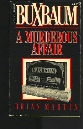 BUXBAUM - A Murderous Affair: Martin, Brian: 9780773671133: Amazon.com ...