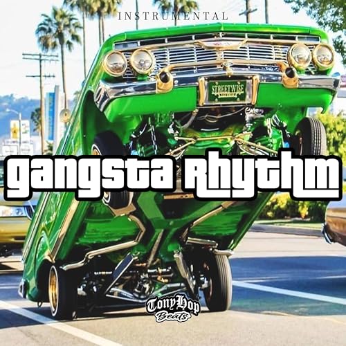 Spiele "Gangsta Rhythm" (West Coast Beat X G-Funk Type Beat) von Tony ...