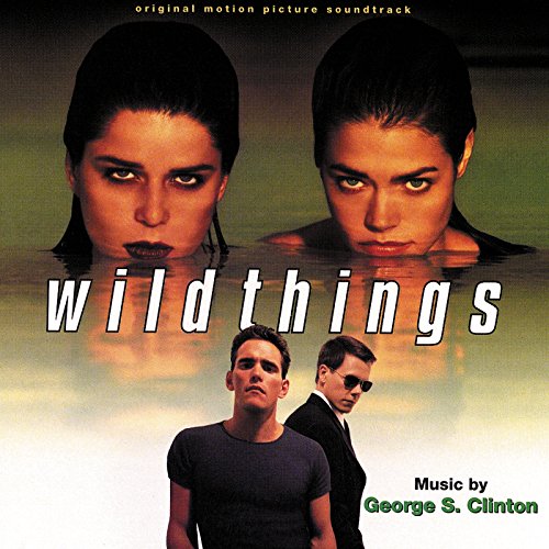 Écouter Wild Things (Original Motion Picture Soundtrack) de George S ...