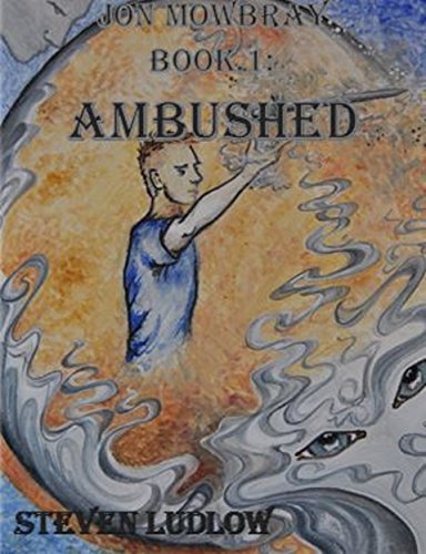 Amazon.com: Jon Mowbray Book 1: Ambushed (Jon Mowbray Novels) eBook ...