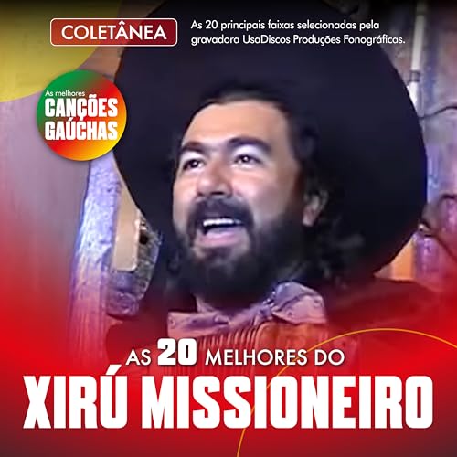 Play AS 20 MELHORES DO XIRÚ MISSIONEIRO by Xirú Missioneiro on Amazon Music