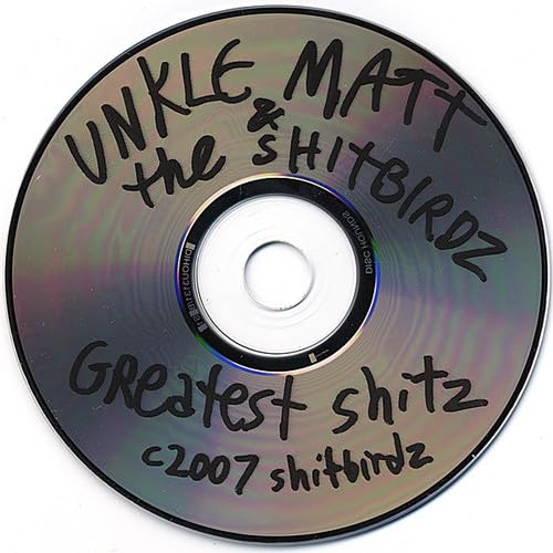 Unkle Matt & The Shitbirdz - Greatest Shitz - Amazon.com Music