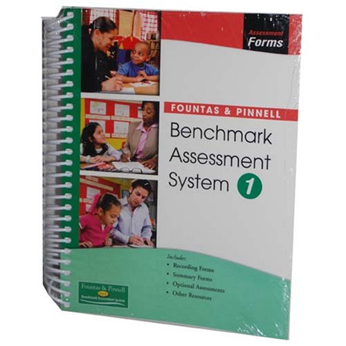 Benchmark Assessment System 1- Assessment Forms: Irene Fountas, Gay Su ...