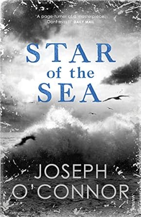 Star of the Sea: THE MILLION COPY BESTSELLER: Amazon.co.uk: O'Connor ...