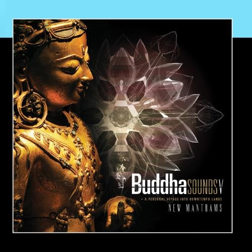 Buddha Sounds - Buddha Sounds Vol 5: New Mantram - Amazon.com Music