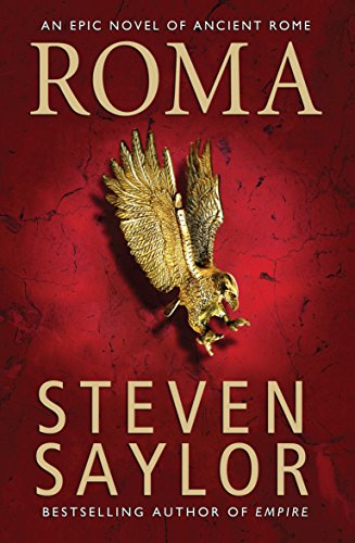 Roma (English Edition) eBook : Saylor, Steven: Amazon.de: Kindle-Shop