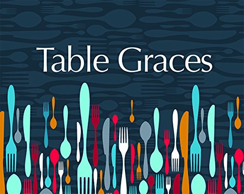 Table Graces: Forward Movement: 9780880283762: Amazon.com: Books