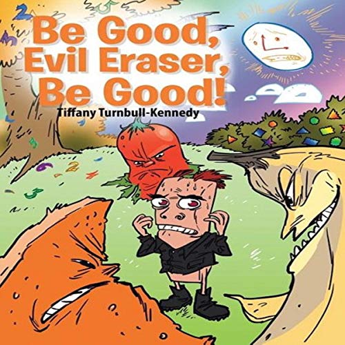 Amazon.com: Be Good, Evil Eraser, Be Good! (Audible Audio Edition ...
