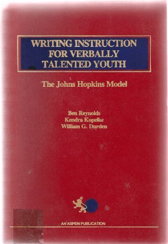 Writing Instruction for Verbally Talented Youth: The Johns Hopkins ...