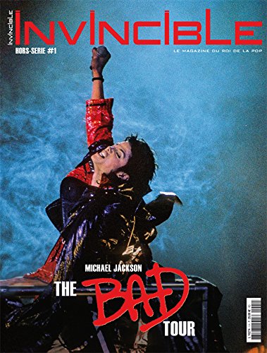 INVINCIBLE MAGAZINE N°HORS-SERIE BAD TOUR (MICHAEL JACKSON) : Richard ...