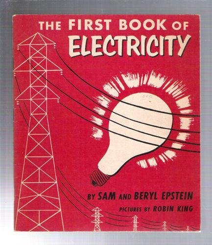The First Book of Electricity: Sam Epstein: Amazon.com: Books
