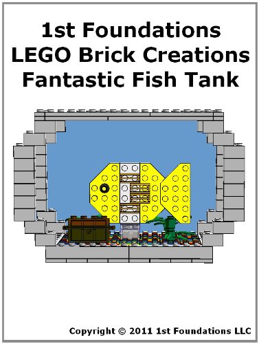 1st Foundations LEGO Brick Creations - Instructions for Fantastic Fish ...