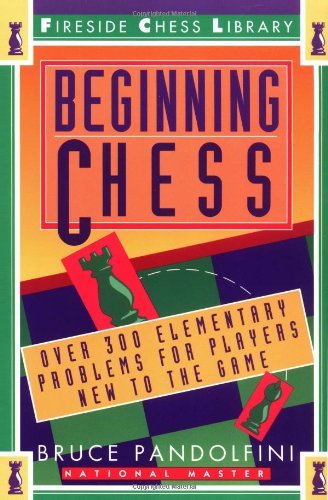 Beginning Chess: Bruce Pandolfini: 8601417342176: Amazon.com: Books