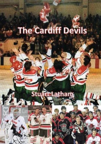 The Cardiff Devils: Amazon.co.uk: Latham, Stuart: 9781838116590: Books