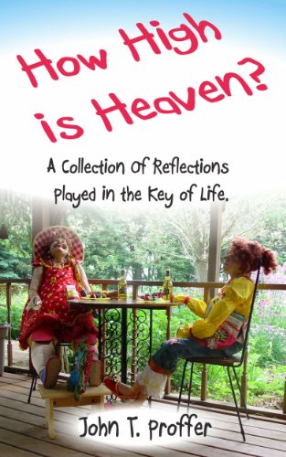 How High is Heaven? - Kindle edition by Proffer, John. Self-Help Kindle ...