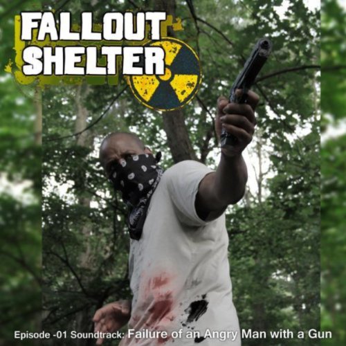 Amazon.com: Failure of an Angry Man with a Gun : Fallout Shelter ...