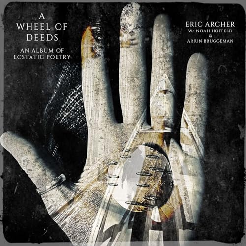 Amazon.co.jp: A Wheel of Deeds, an Album of Ecstatic Poetry : Eric ...
