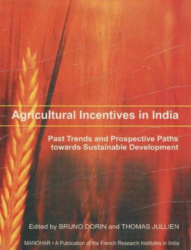 Agricultural Incentives in India: Past Trends and Prospective Paths ...