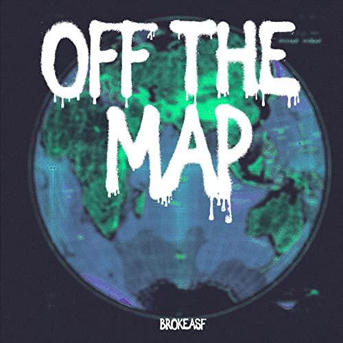 Amazon MusicでBrokeasfのOff The Mapを再生する