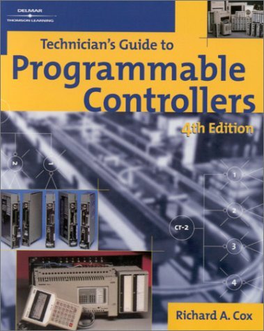 By Richard Cox: Technician's Guide to Programmable Controllers Fourth ...