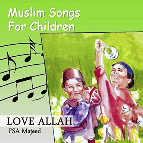 Bismillah song by FSA Majeed from Love Allah on Amazon Music