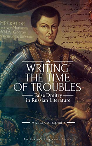 Ebook – Writing the Time of Troubles: False Dmitry in Russian ...