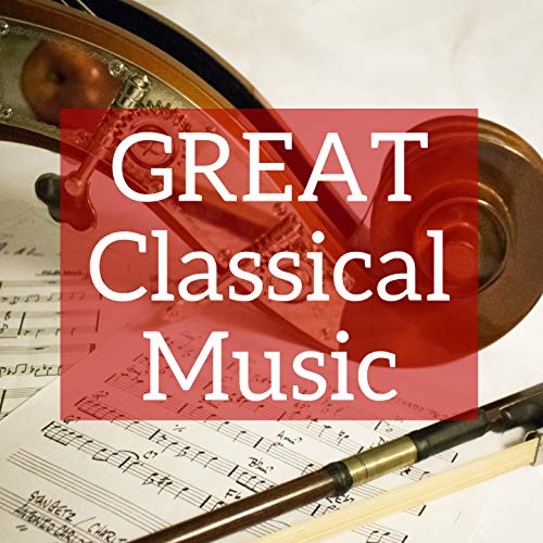 Play Great Classical Music by Richard Strauss, Ludwig van Beethoven ...