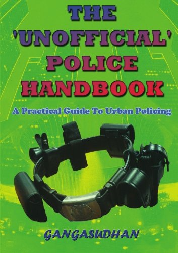 Buy The 'unofficial' Police Handbook: A Practical Guide to Urban ...