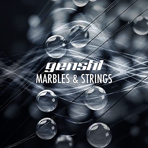 Écouter Marbles & Strings par GENSHI sur Amazon Music Unlimited