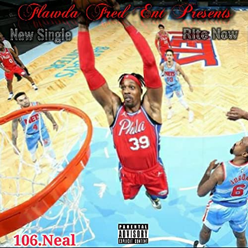 RITE NOW de 106.Neal en Amazon Music Unlimited